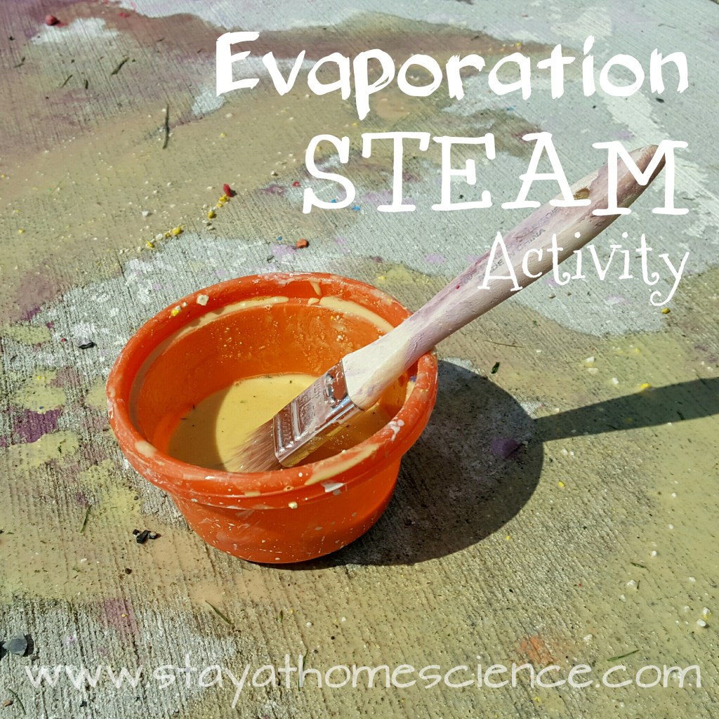 Evaporation STEAM Activity: Sidewalk Painting – Stay-at-Home Science