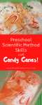 Candy Canes and the Scientific Method! – Stay-at-Home Science